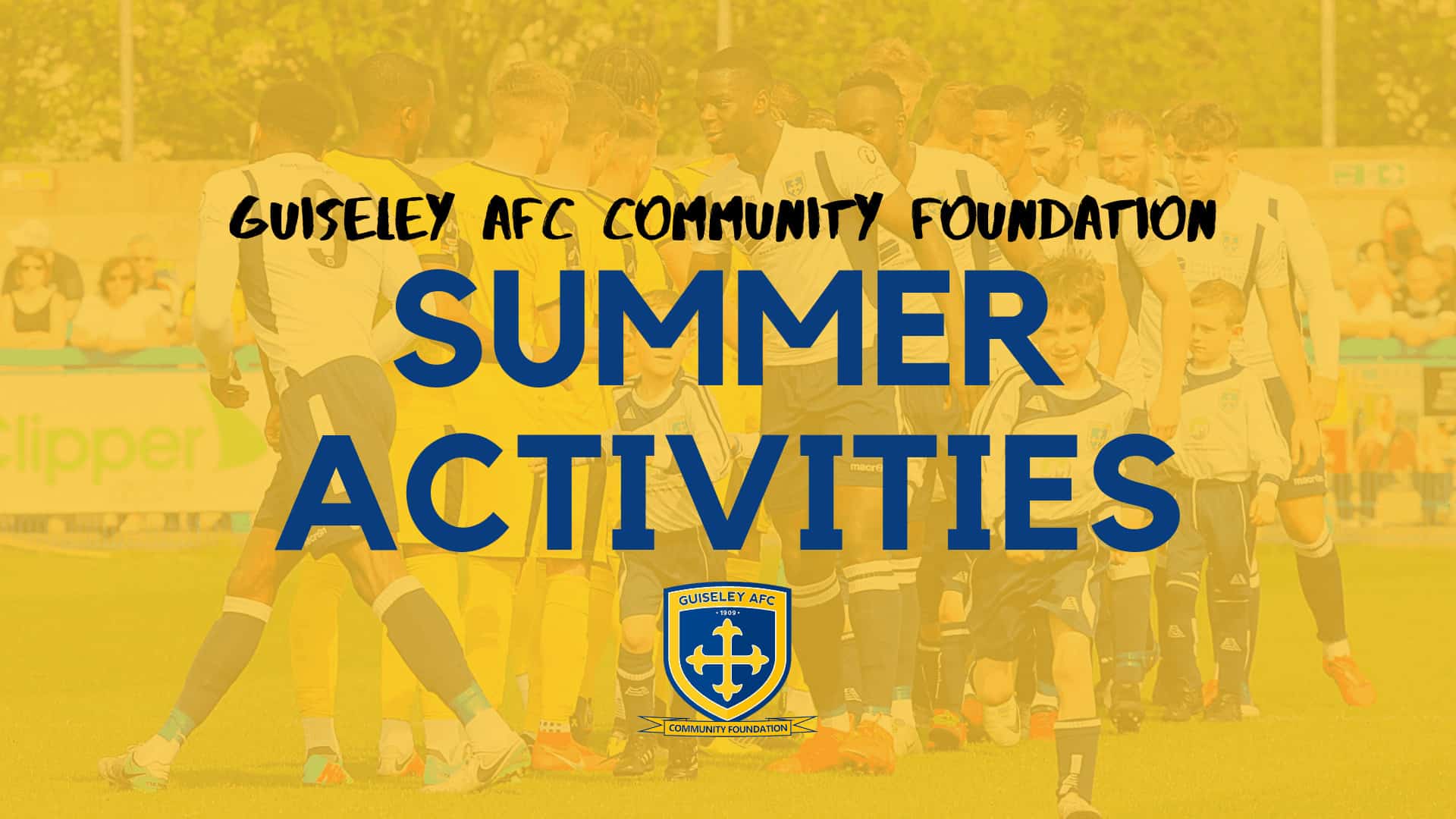Community Foundation Summer Activities | Guiseley AFC